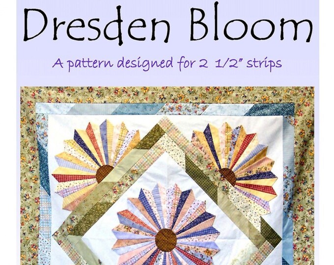 Dresden Bloom jelly Roll / Strip Friendly Quilt Pattern By: Susan Ziegler for Cozy Quilt Design ...