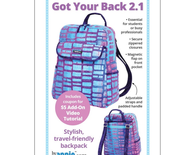 GOT Your BACK 2.1 Backpack Pattern By: Annie | Etsy