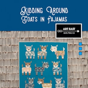 Kidding Around - Goats in Pajamas *traditional Piecing Baby Quilt ...