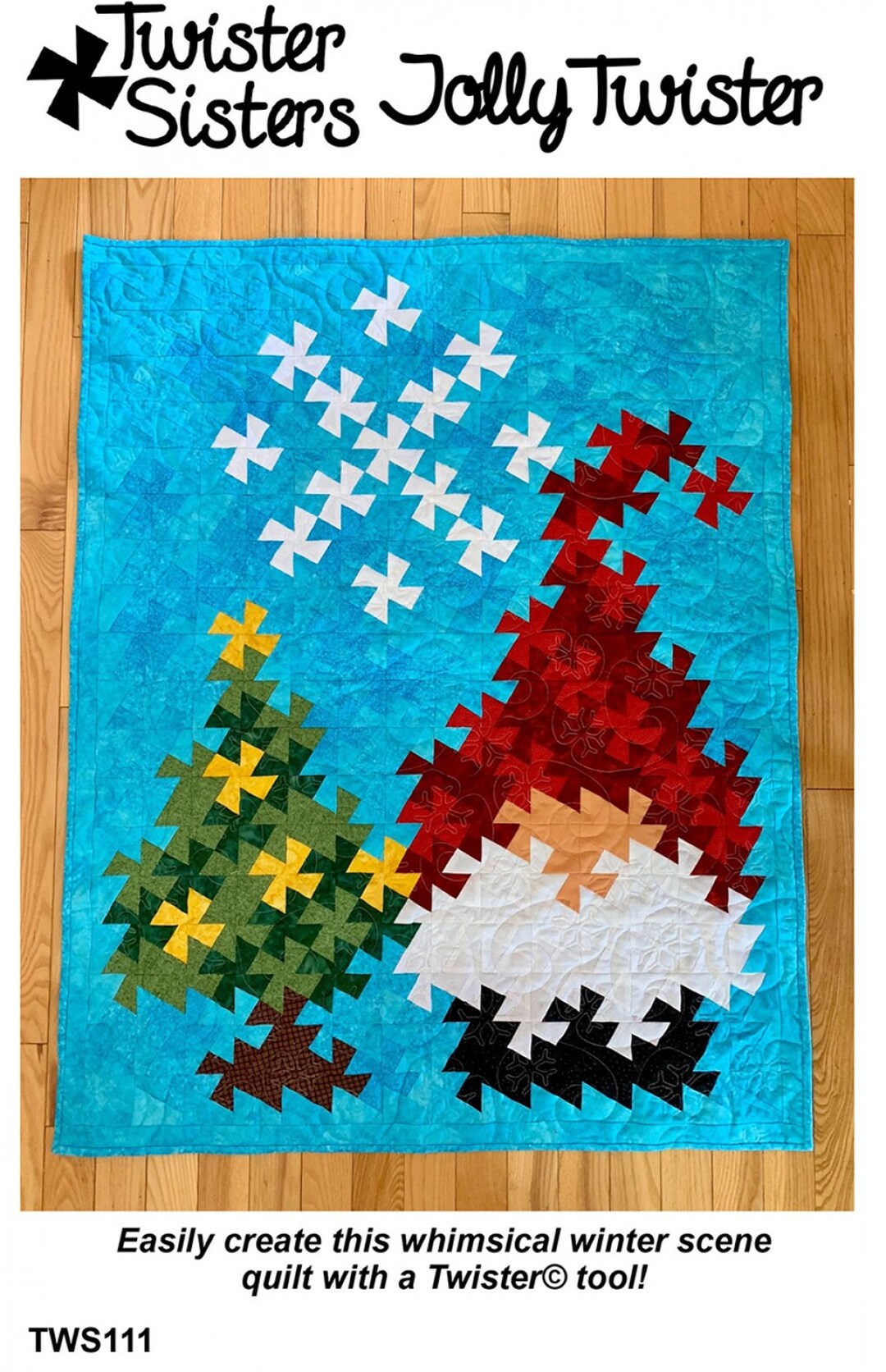 Jolly Twister quilt Pattern Uses the Lil' Twister, Midi Twister & Mini ...