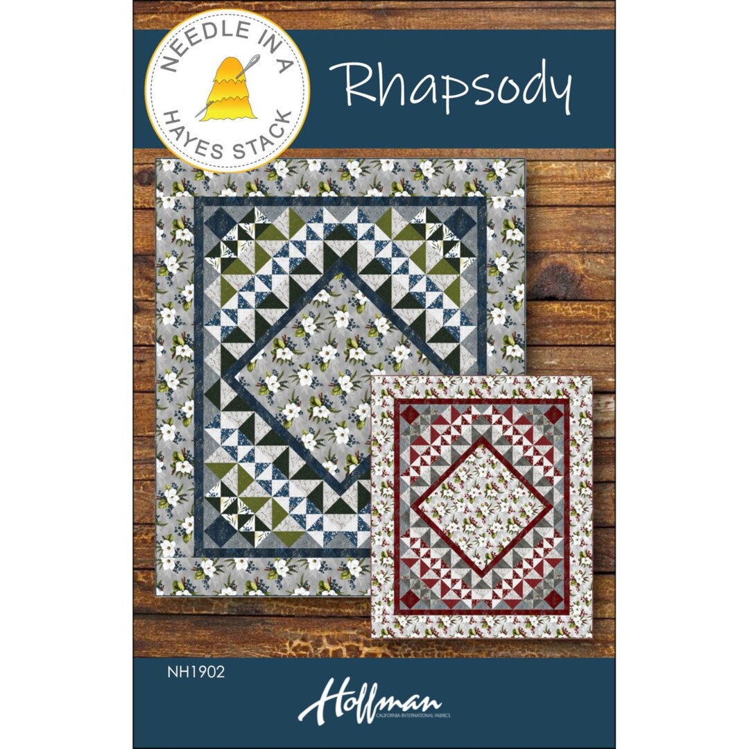 Rhapsody quilt Pattern By: Needle in a Hayes Stack NH1902 - Etsy