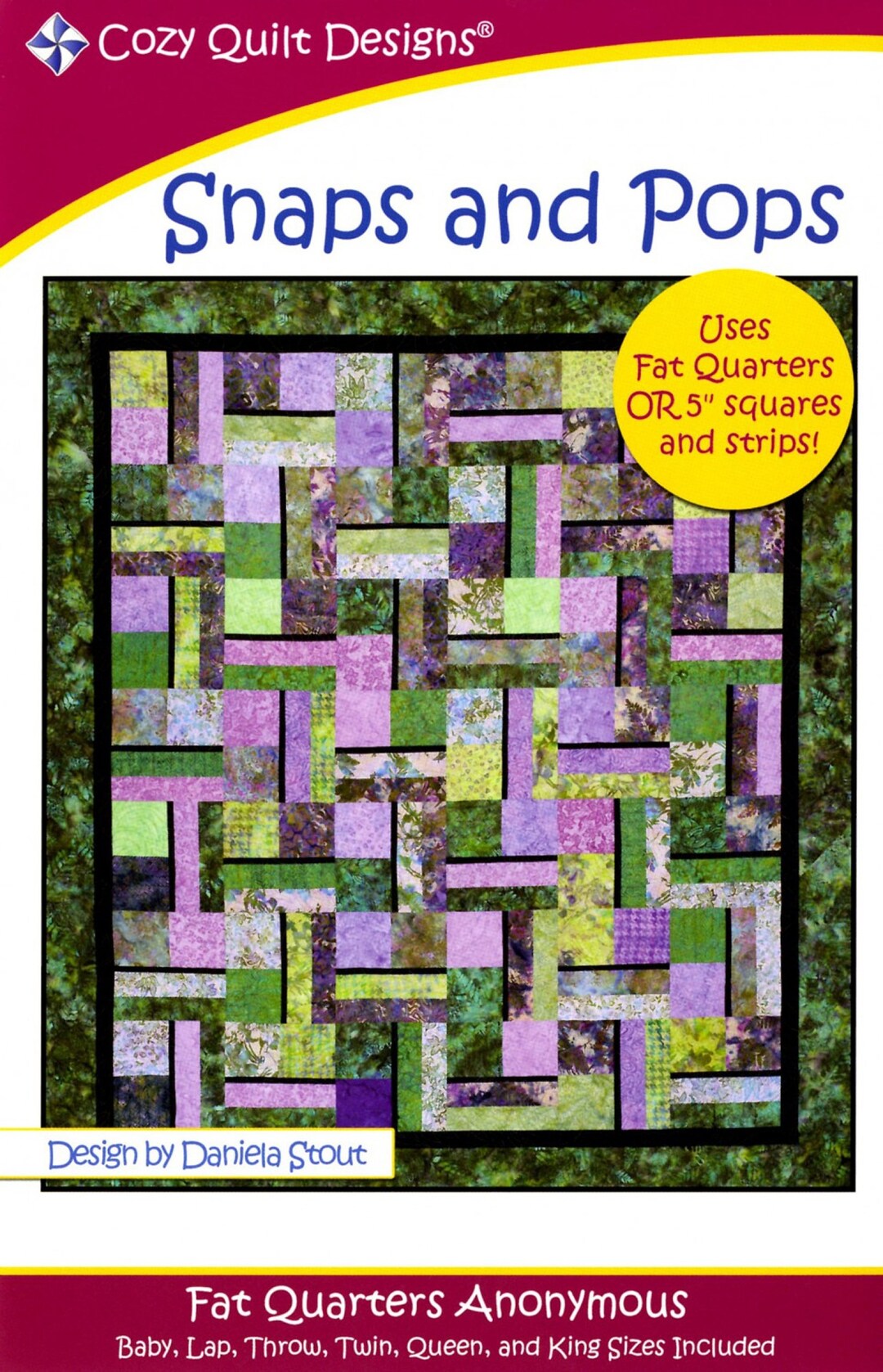 Snaps and Pops quilt Pattern fat Quarter Friendly By: Daniela Stout ...