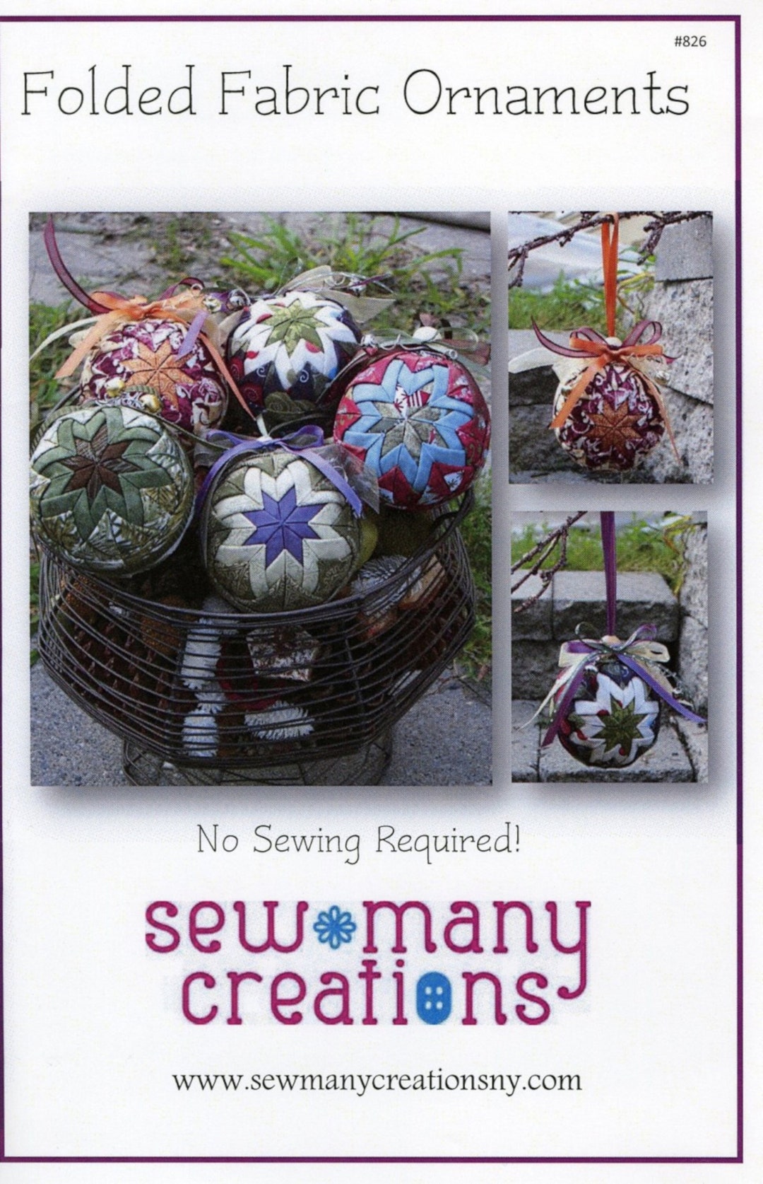 Folded Fabric Ornaments pattern By: Sew Many Creations 826 - Etsy