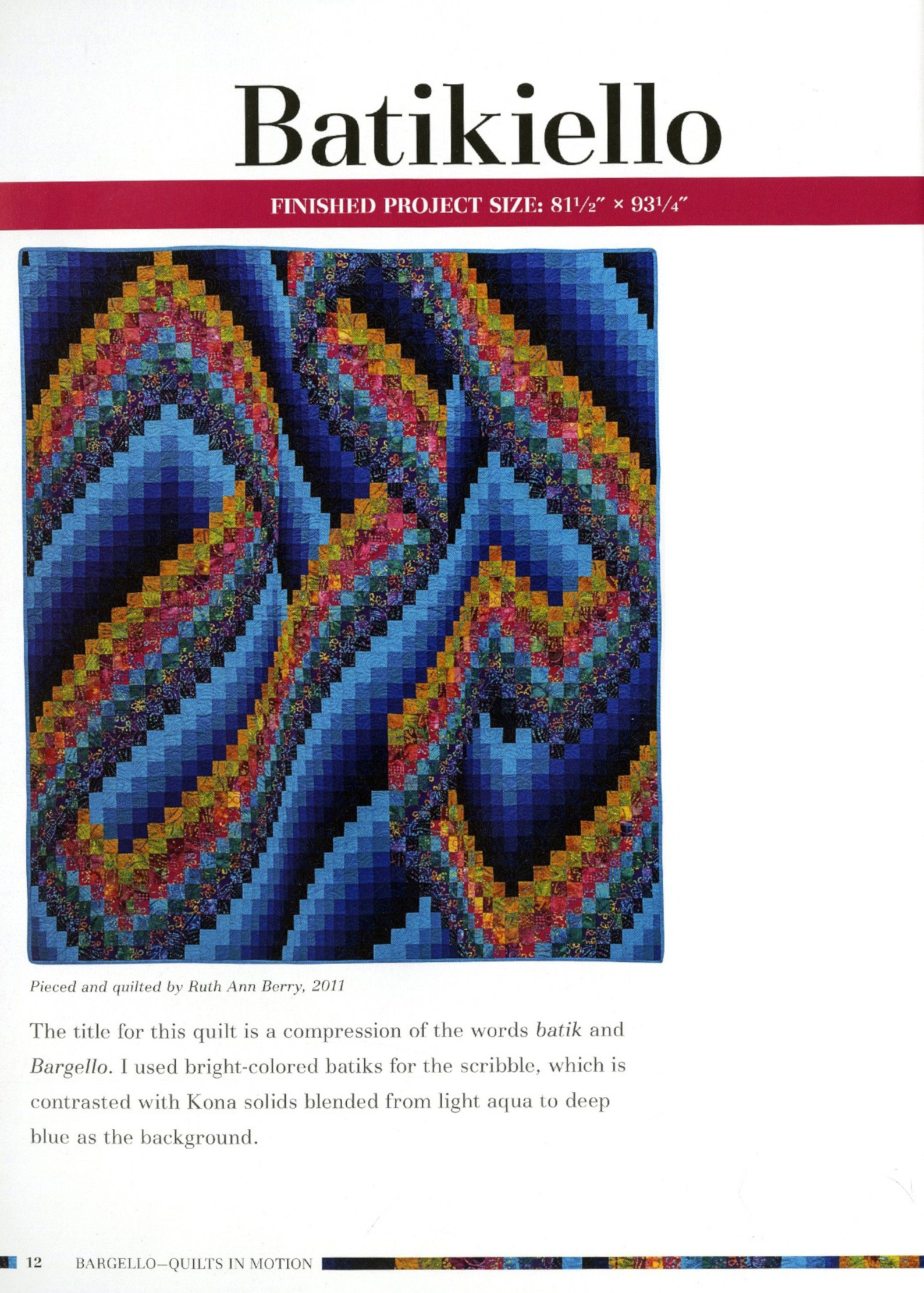 BARGELLO QUILTS in Motion *A Bargello Quilt Patternbook* By: Ruth Ann ...