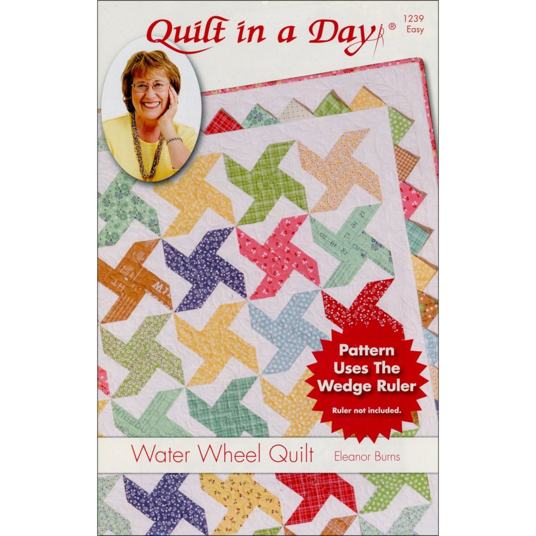 WATER WHEEL Quilt in a Day *quilt Pattern* By: Eleanor Burns - Etsy