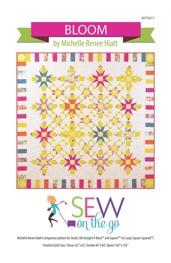 BLOOM quilt Pattern By: Sew on the Go SOTG017 - Etsy