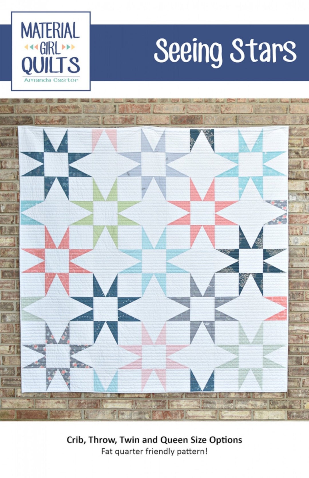 Seeing Stars quilt Pattern By: Material Girl Quilts 112 - Etsy
