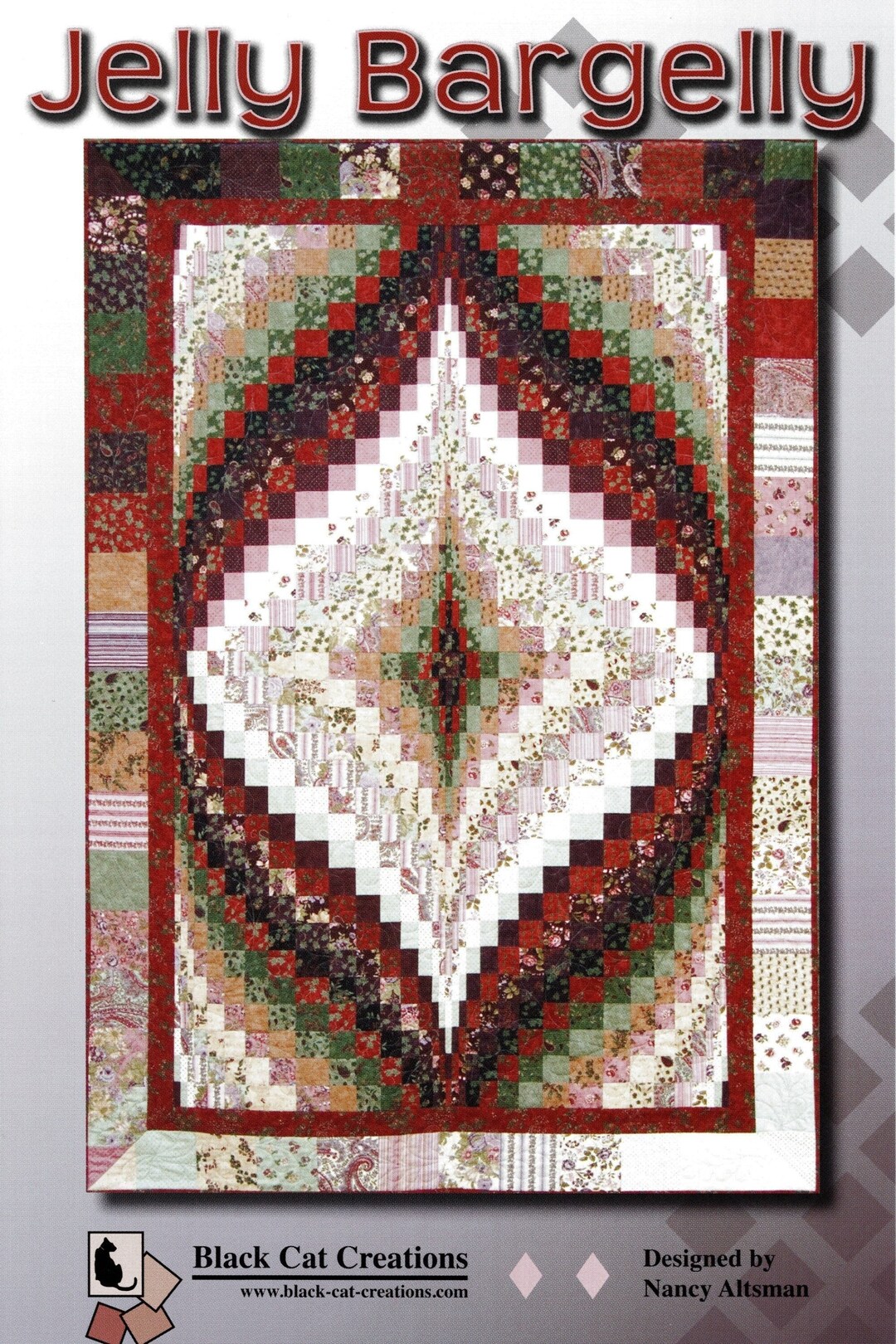 Jelly Bargelly *A Pieced Quilt Pattern* From: Black Cat Creations ...