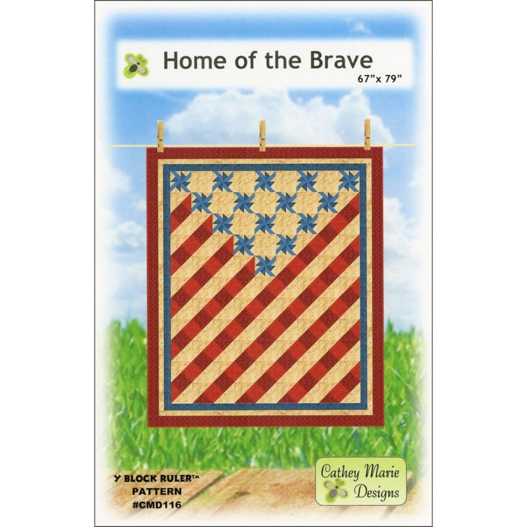 Home of the BRAVE *quilt Pattern* By: Cathey Marie Designs - Etsy