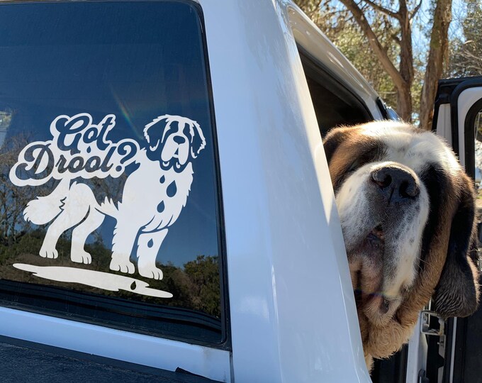 Got Drool? Decal, Paw Print Decal Big Dogs Drool Laptop Decal Dog Decal ...