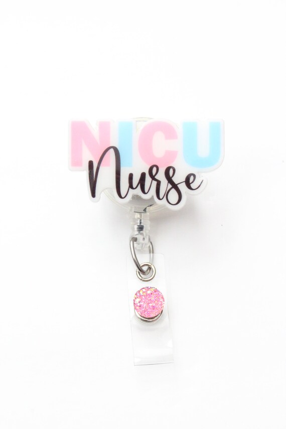 NICU Nurse NICU-Nurse-RN-Nicu Badge Reel-Badge Reel Custom | Etsy
