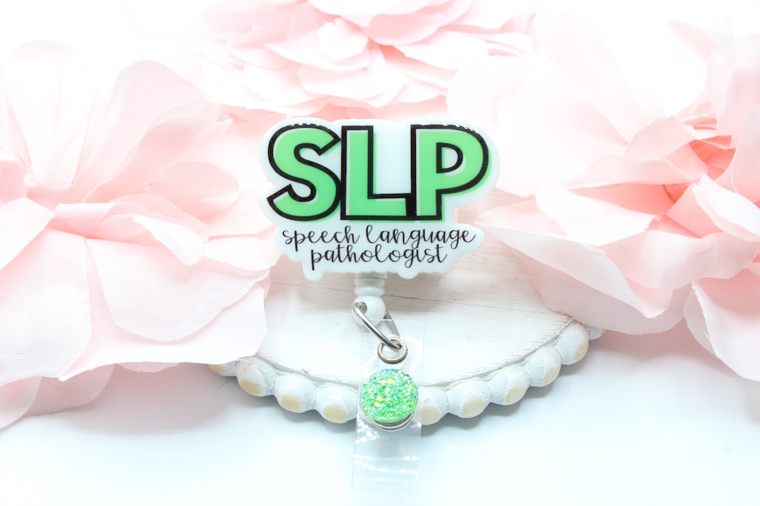 SLP-SLP Badge Reel- Speech Therapist- Speech Therapy-speech Therapist ...