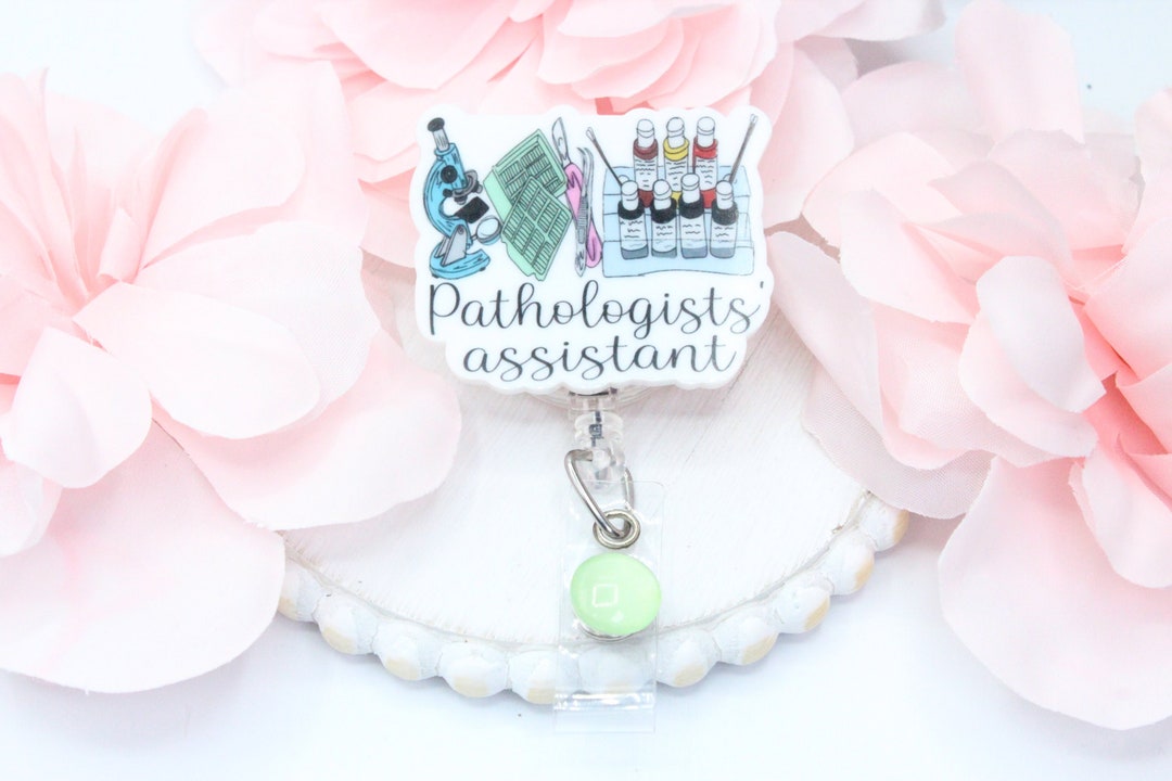 Pathologists' Assistant Badge Reel, Pathology Badge Reel,pathology ...