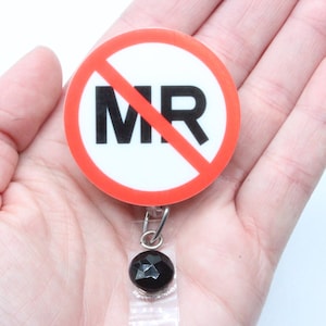 Not MRI Safe, Badge Reel, Mri Tech, MRI Badge Reel MRI Tech Badge ...