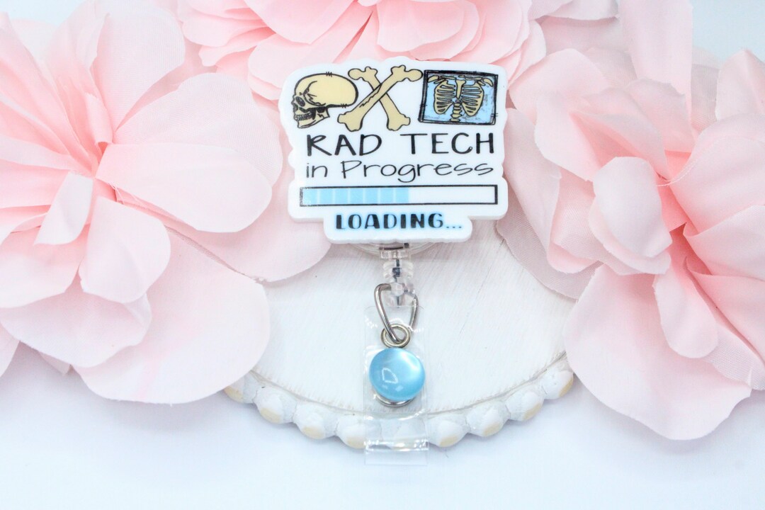 Rad Tech in Progress Badge Reel, Rad Tech Student, Radiologic ...
