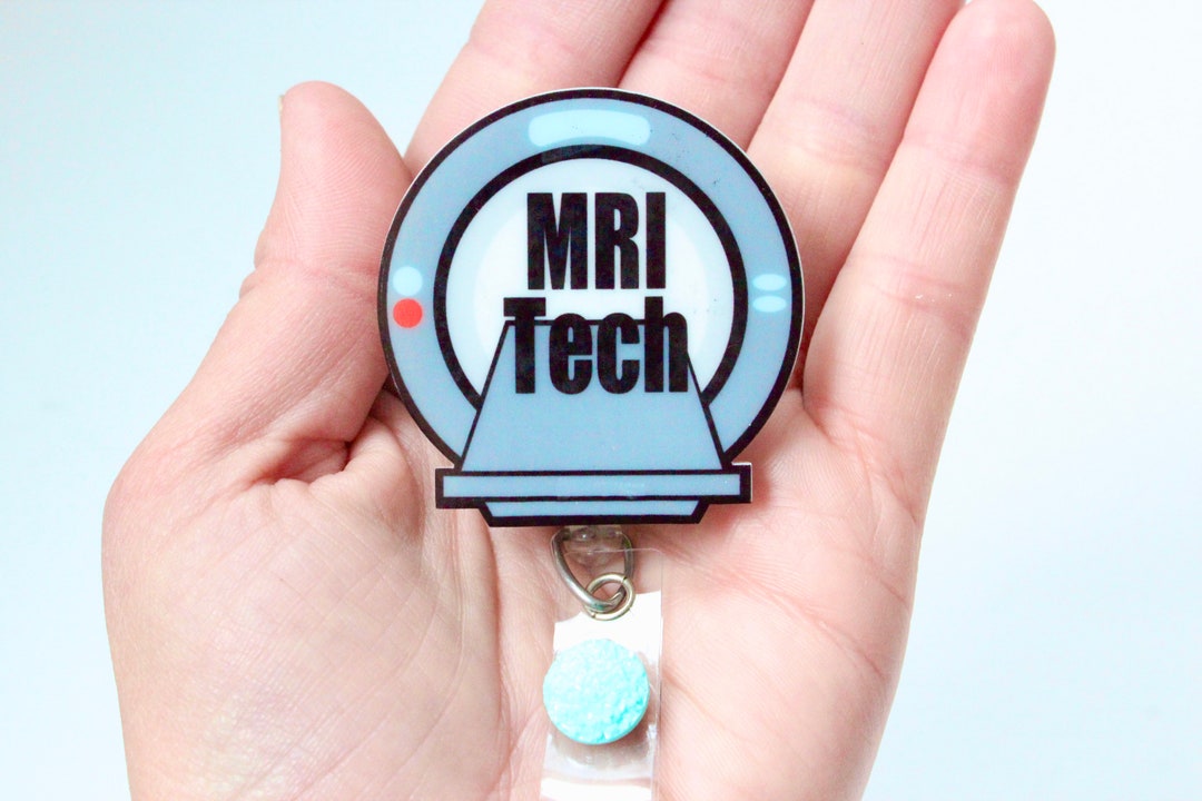 MRI Tech Badge Reel- MRI Tech - MRI- Mrs Tech Gift - Id Holder-badge ...