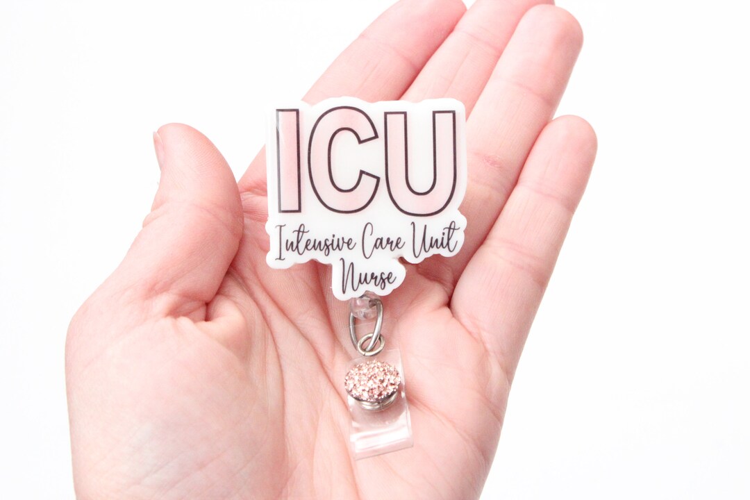 ICU Nurse Badge Reel- ICU Nurse- ICU- Intensive Care Unit Nurse- Nurse ...