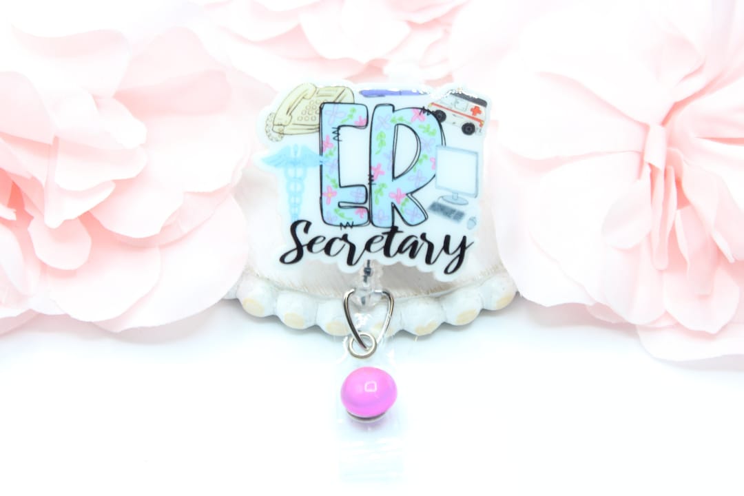 ER Secretary Badge Reel, ER Secretary, ER Clerk, Emergency Room ...