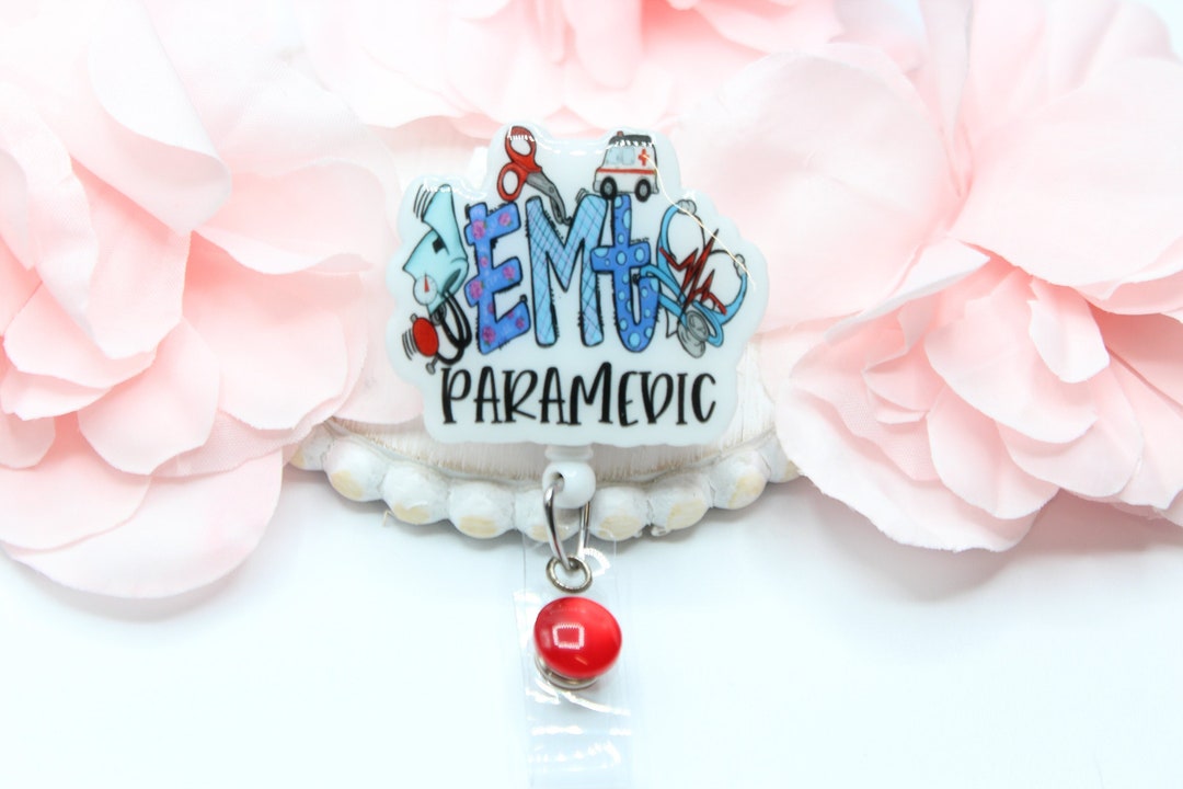 Paramedic Badge Reel - Paramedic - EMT - Paramedic Badge Reel - EMT ...