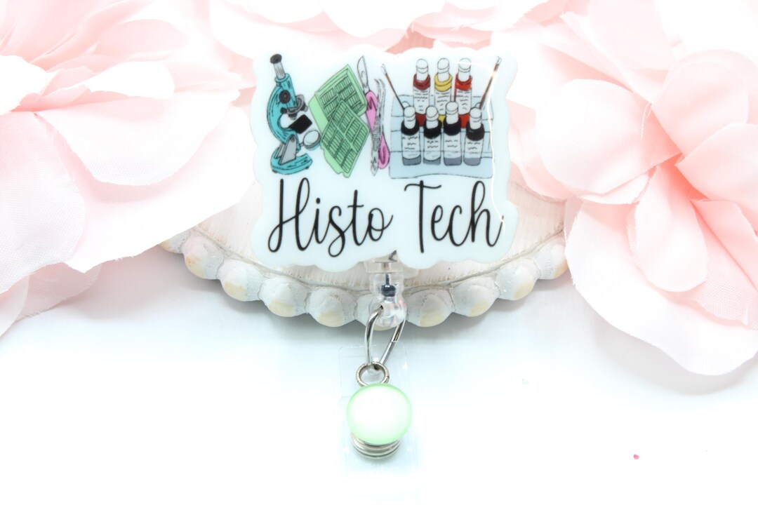 Histo Tech, Histo Tech Badge Reel,history Tech Gift, Pathology ...