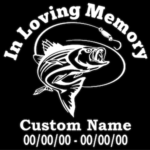 Fishing in Loving Memory Car Decal, Fisherman Memorial Car Decal - Etsy