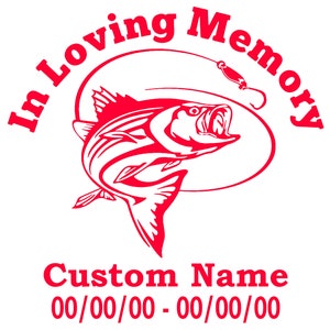 Fishing in Loving Memory Car Decal, Fisherman Memorial Car Decal - Etsy