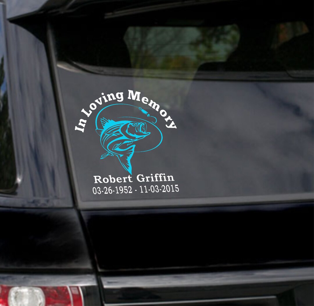 Fishing in Loving Memory Decal, Custom in Loving Memory Car Decal, 2 ...