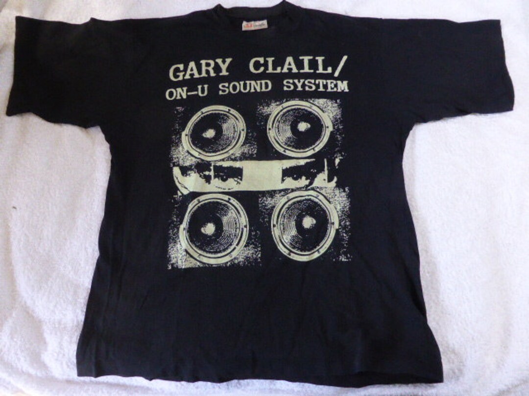 Gary Clail on U Sound System Tshirt - Etsy