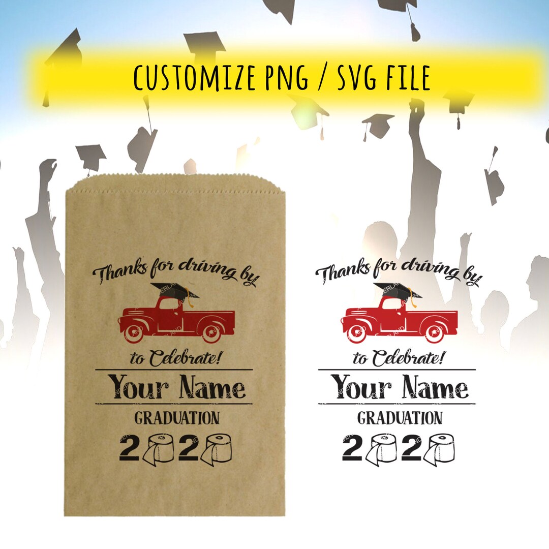 Drive Through Graduation Party, Graduation Svg, Graduation Favor Bags ...