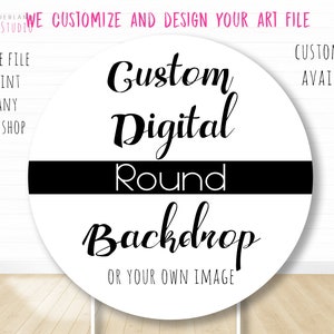Digital File Custom Backdrop, Custom Backdrop Design, Custom Banner ...