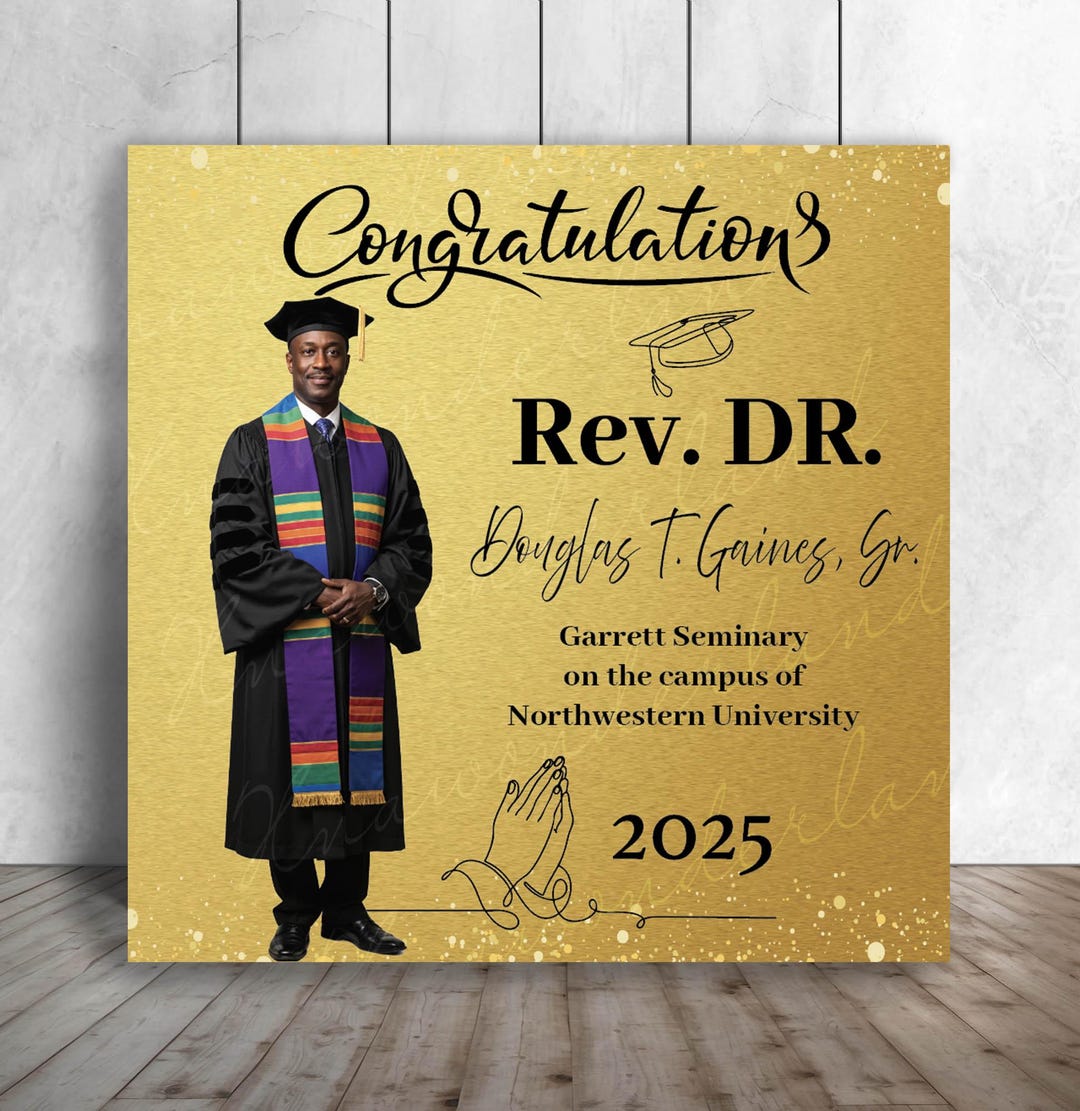Reverend Dr Graduation Backdrop, 2025 Rev Dr Graduate Celebration ...