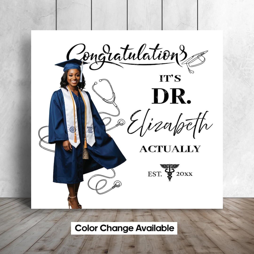 It's Doctor Med School Graduation Backdrop, 2025 Medical Graduate ...