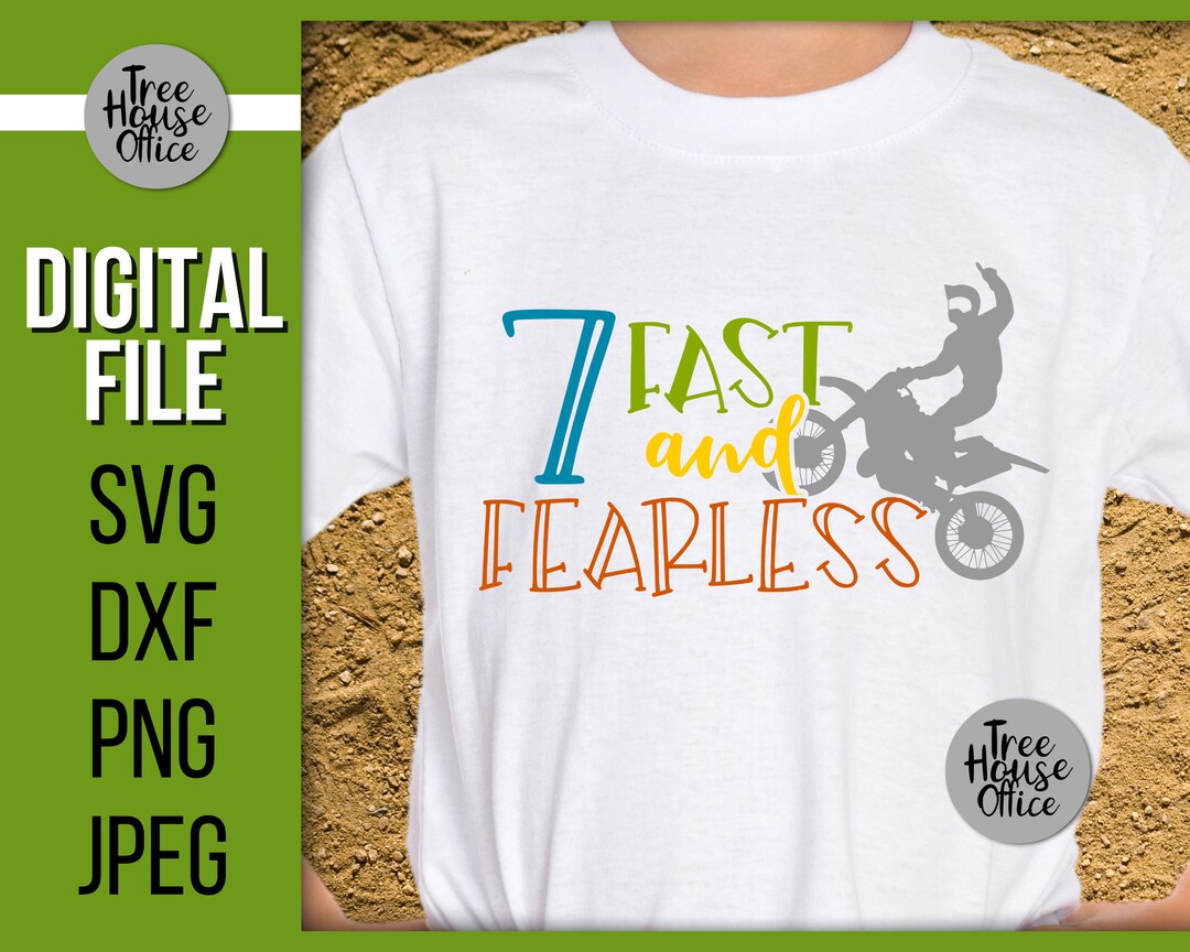 7th Birthday SVG, Seven Fast and Fearless Dirtbike Birthday SVG PNG Cut ...