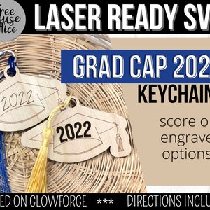 Graduation Laser SVG, Grad Cap 2022 Keychain for Glowforge or Laser ...