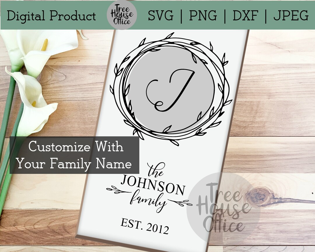 Last Name SVG, DXF, PNG, Jpeg, Family Name Sign Svg, Established Svg ...