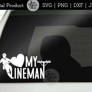 Line Wife SVG, PNG, Jpeg, Dxf, Lineman Wife Cut File, Lineman Wife Life ...