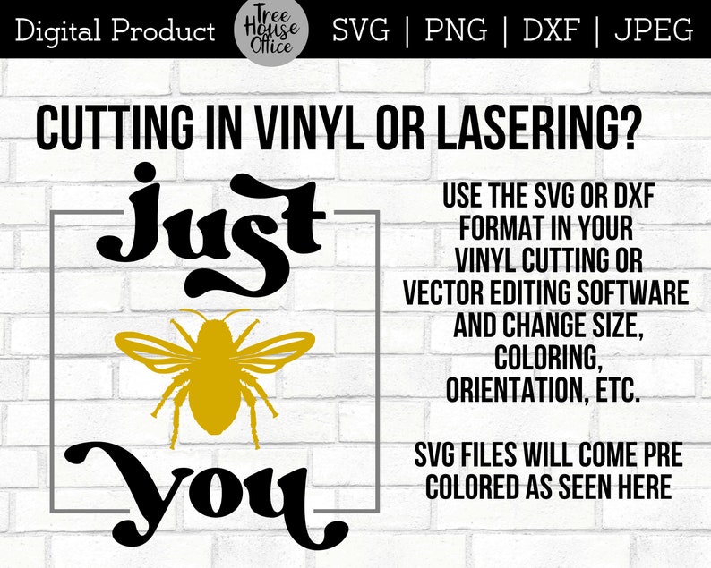 Just Bee You SVG Quote, Inspirational Honeybee Quote Cut File, Bumble ...