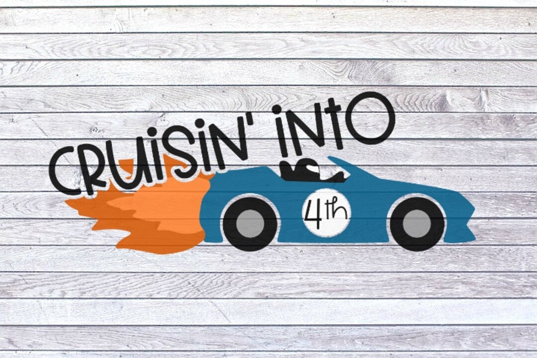 Cruisin Into 4th Grade Svg/dxf/png/jpeg | Fourth Grade | Back to School ...