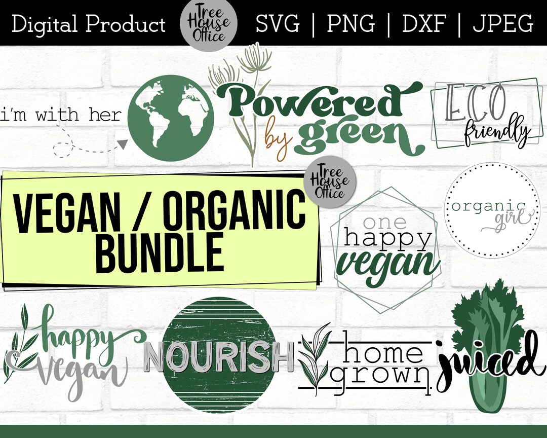 Vegan Quotes SVG Bundle, Organic Sayings Cut File, Vegetarian SVG ...
