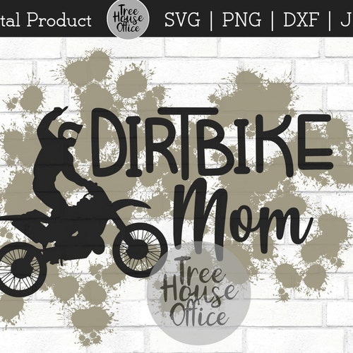 Dirtbike Mom SVG DXF PNG Jpeg Dirtbike Clip Art Motorcycle - Etsy