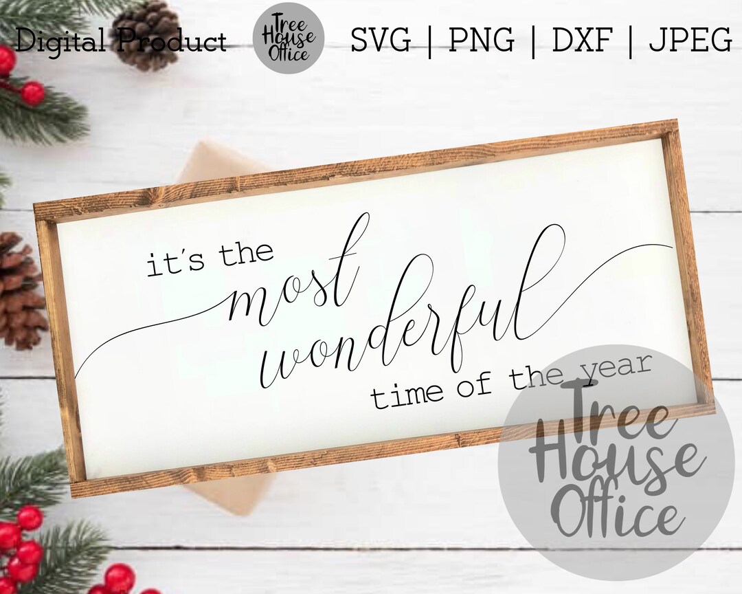 It's the Most Wonderful Time of the Year Svg/dxf/png/jpeg, Christmas ...