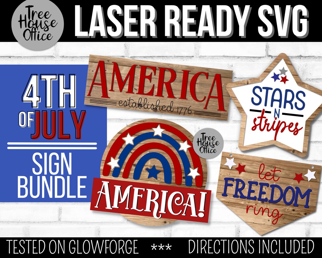 4th of July Sign Laser SVG, July 4th Wall Decor Glowforge Laser SVG ...