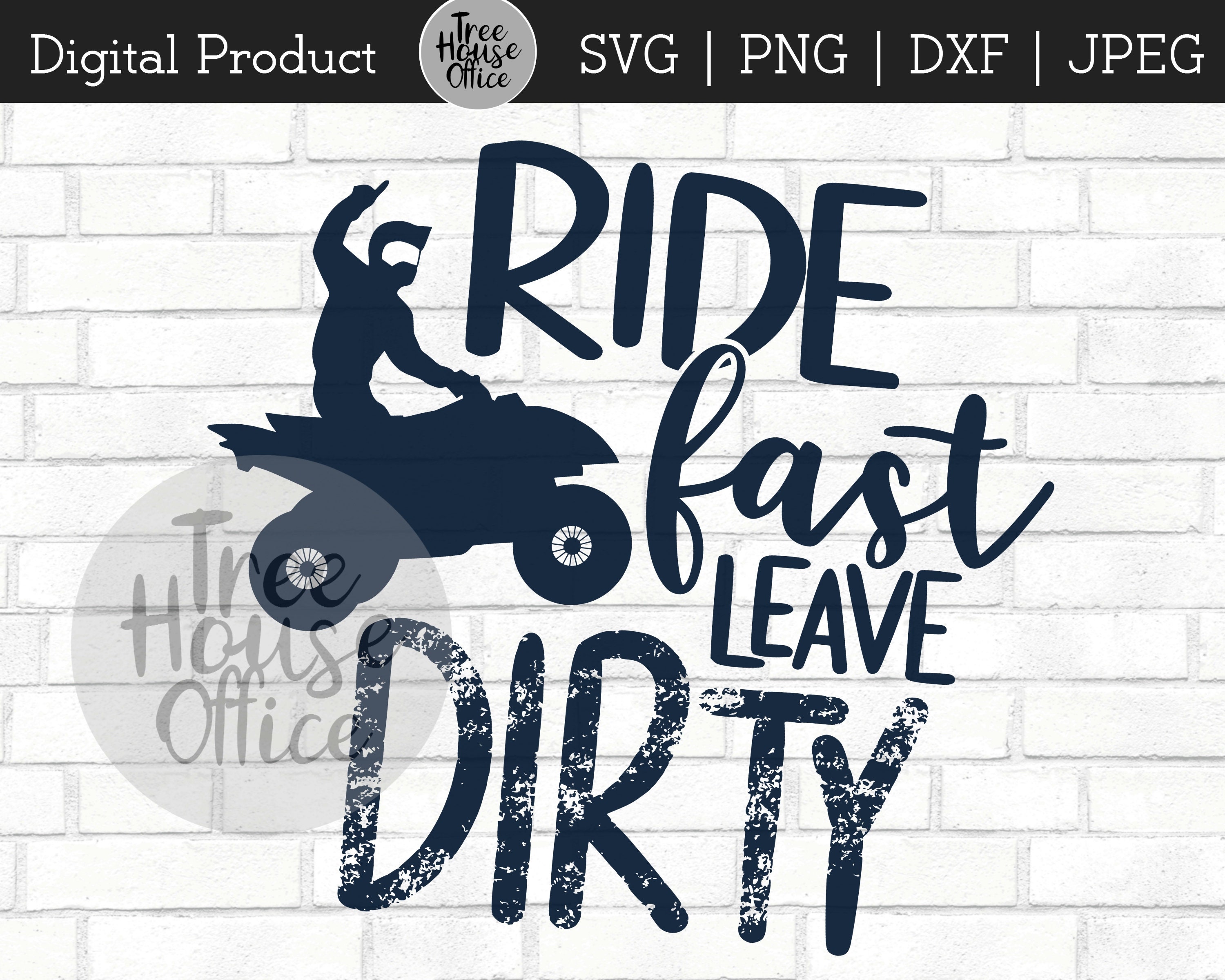 Digital I Ride Fast and Dirty ATV SXS SVG File Drawing & Illustration ...