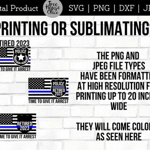 Police Retirement SVG, Time to Give It Arrest Svg, Law Enforcement ...