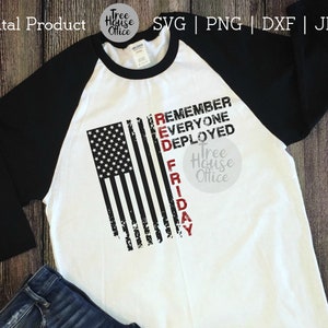 Red Friday Svg/dxf/png/jpeg | Remember Everyone Deployed Svg | Military ...