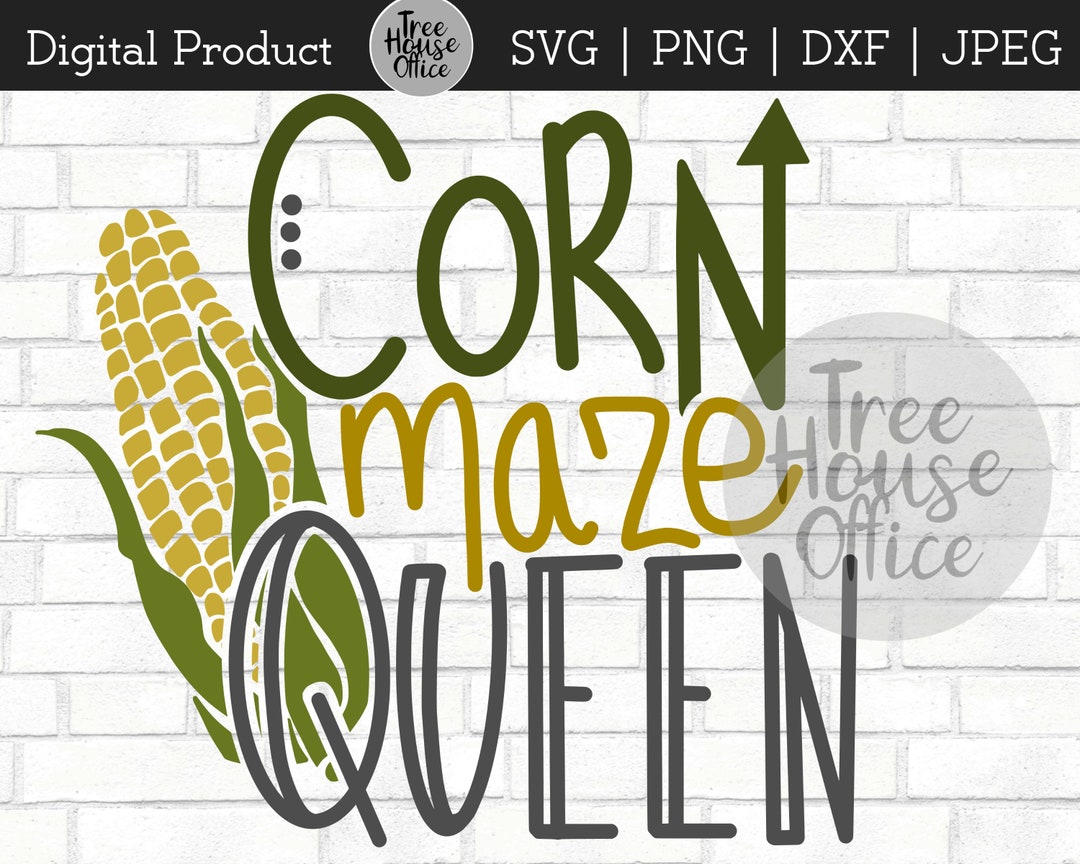 Corn Maze Queen SVG DXF PNG Jpeg, Harvest Festival, Fall Pumpkin Svg ...