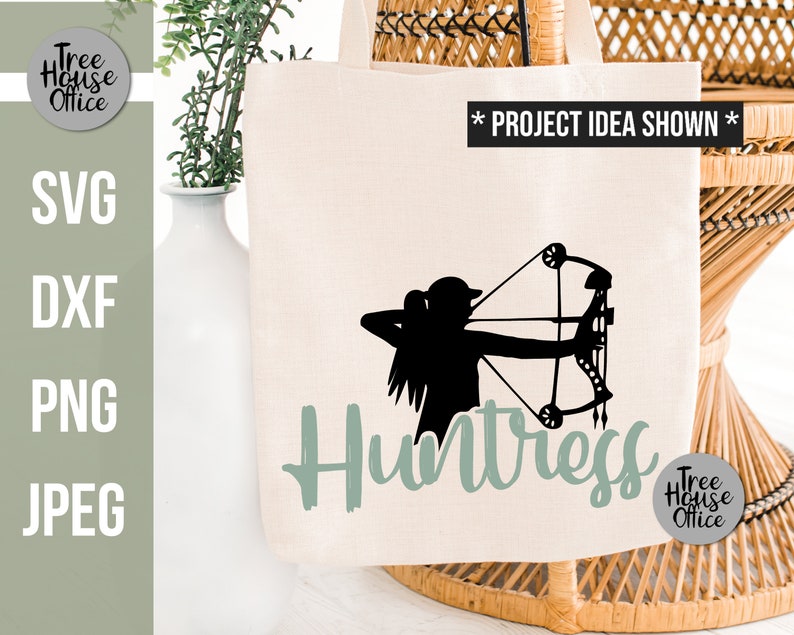 Huntress SVG, Girl Bow Hunter Cut File, Woman Archery SVG, Female ...