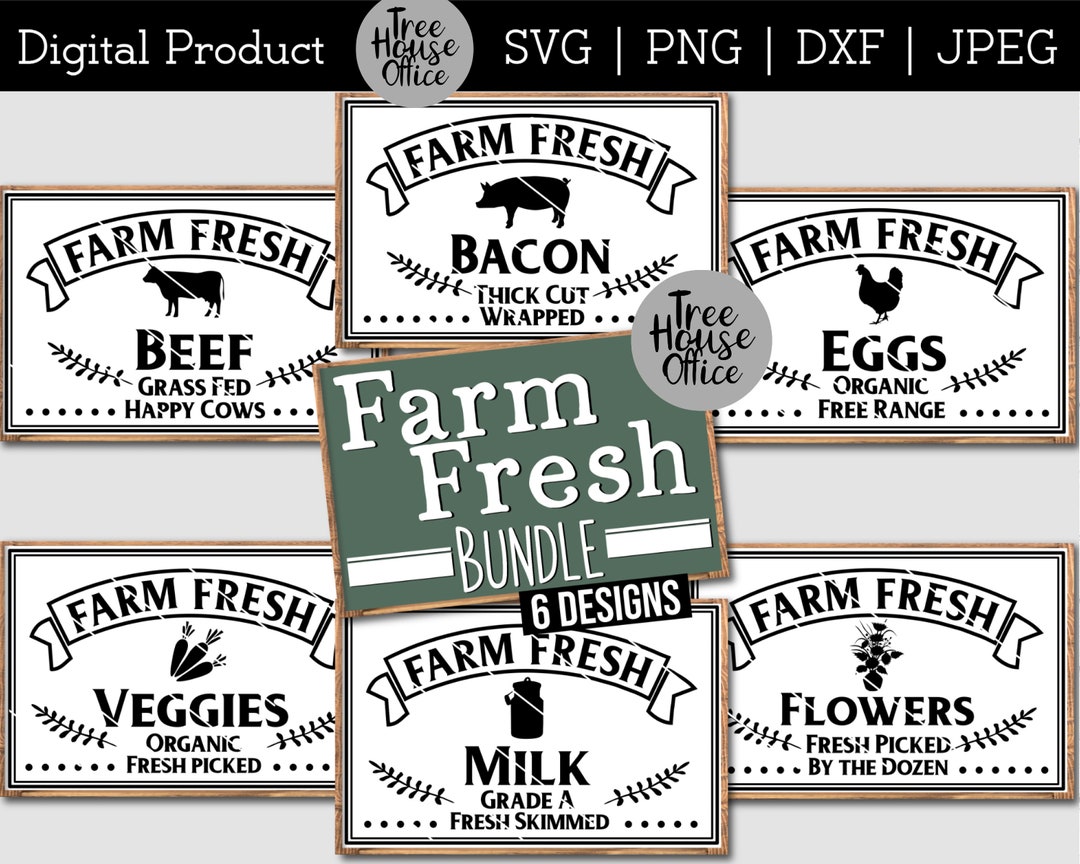 Farmhouse Fresh Bundle SVG Dxf/png/jpeg, Farm Fresh Eggs Milk Beef ...
