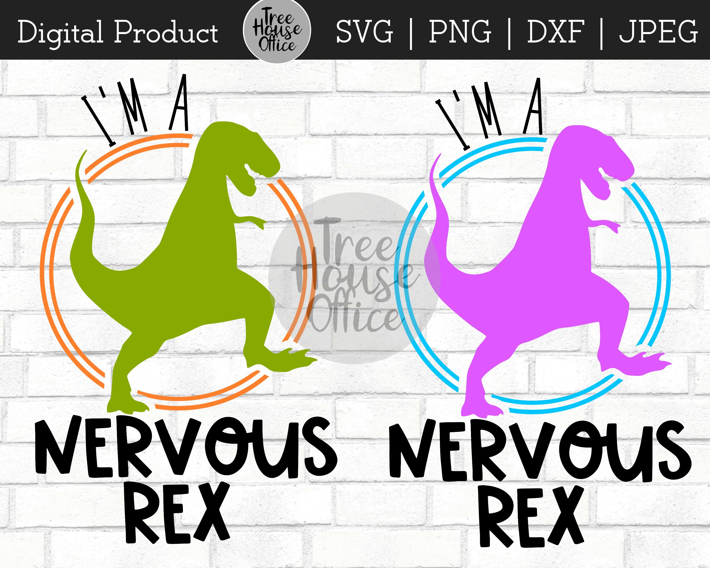 I'm A Nervous Rex SVG DXF PNG Jpeg I Am a Nervous Svg - Etsy Canada