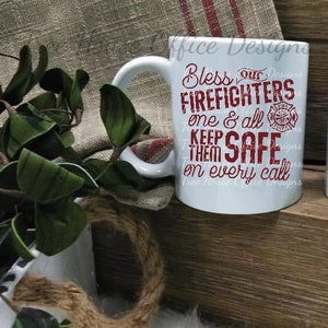 Bless Our Firefighters Svg/dxf/jpeg/png | Firefighter Svg | Thin Red ...